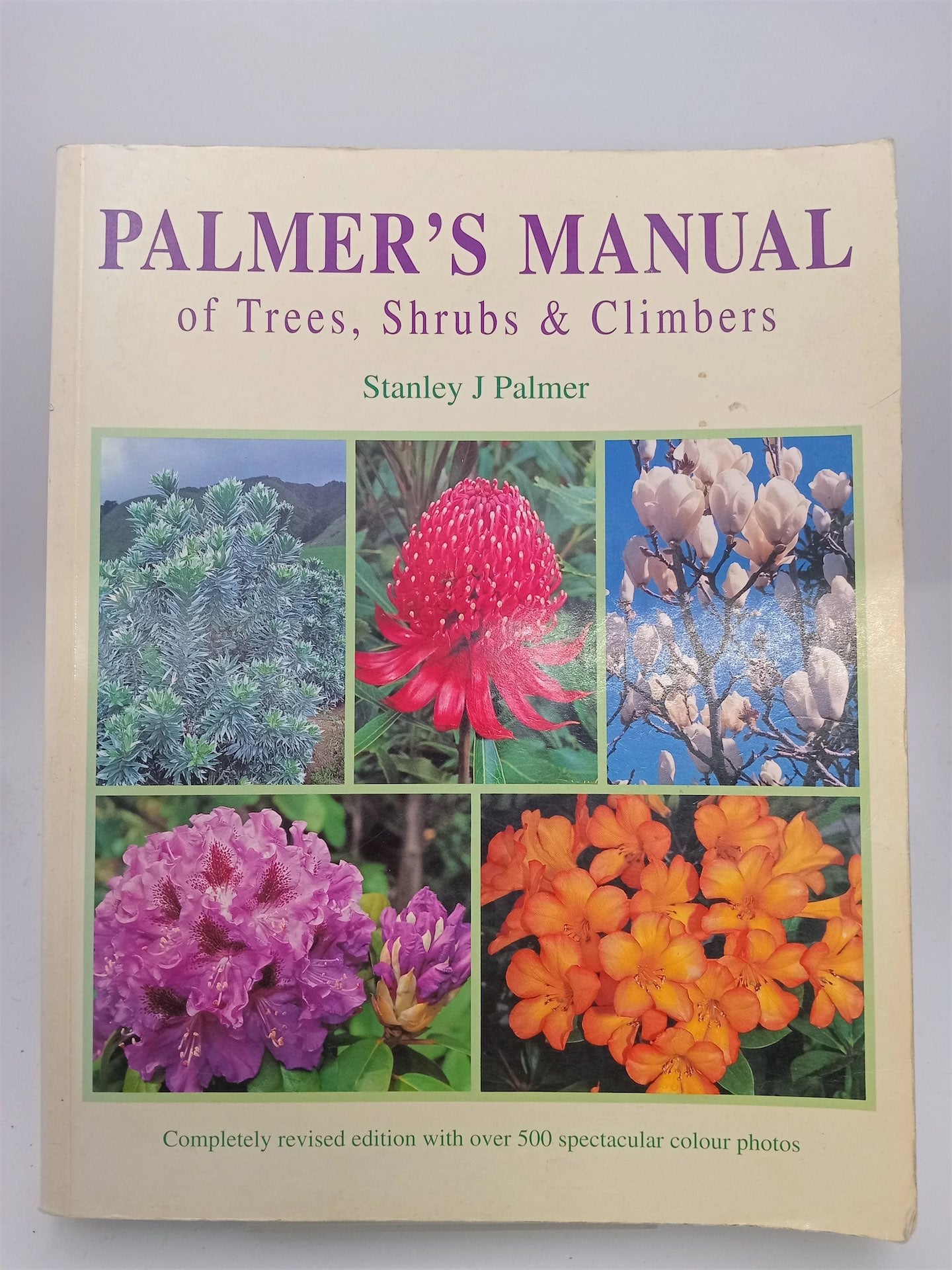 Palmer's Manual of Trees, Shrubs & Climbers by Stanley James Palmer ...