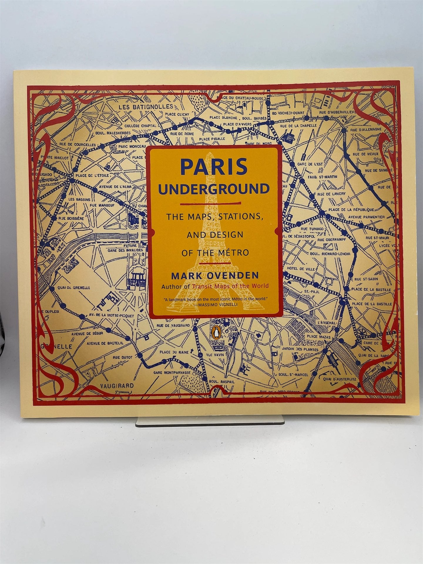 Paris Underground: The Maps, Stations, and Design of the Metro by Mark ...