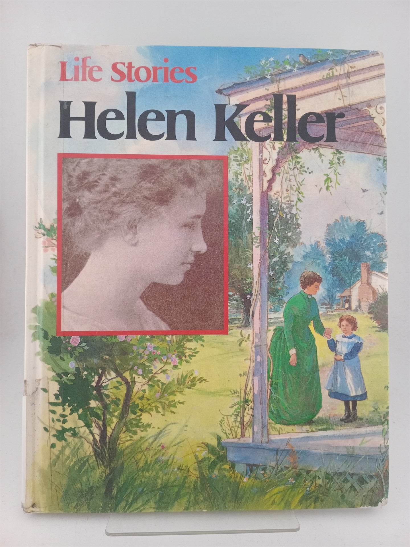 Life Stories: Helen Keller (Life Stories) by Nina Morgan, Gavin Rowe ...