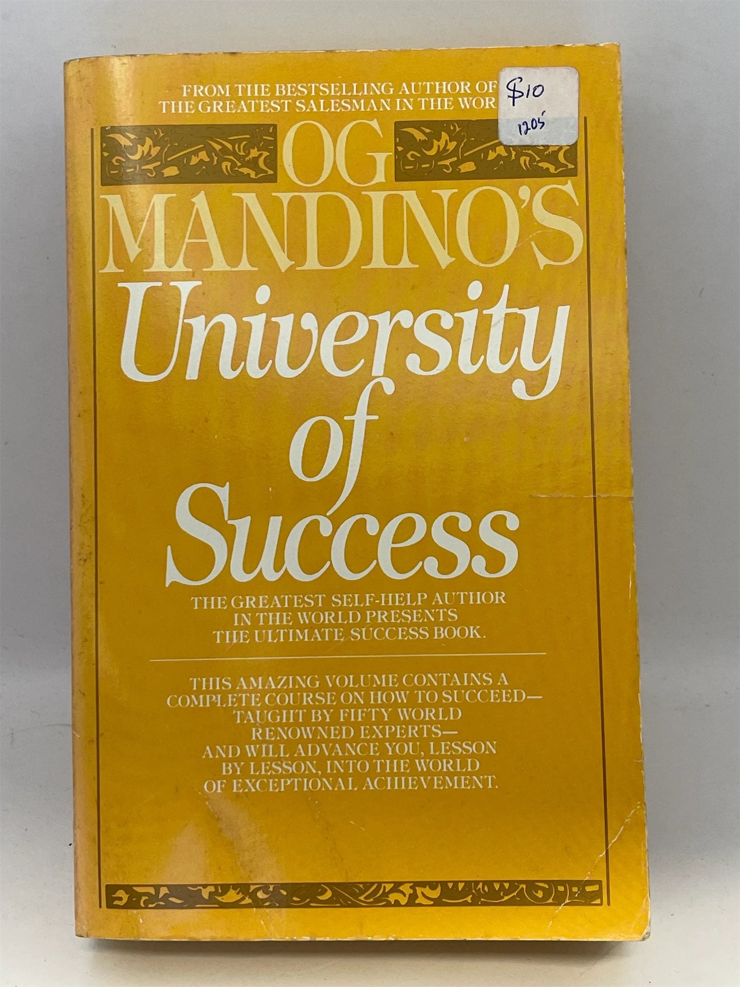 Og Mandino's University of Success: The Greatest Self-Help Author in t ...
