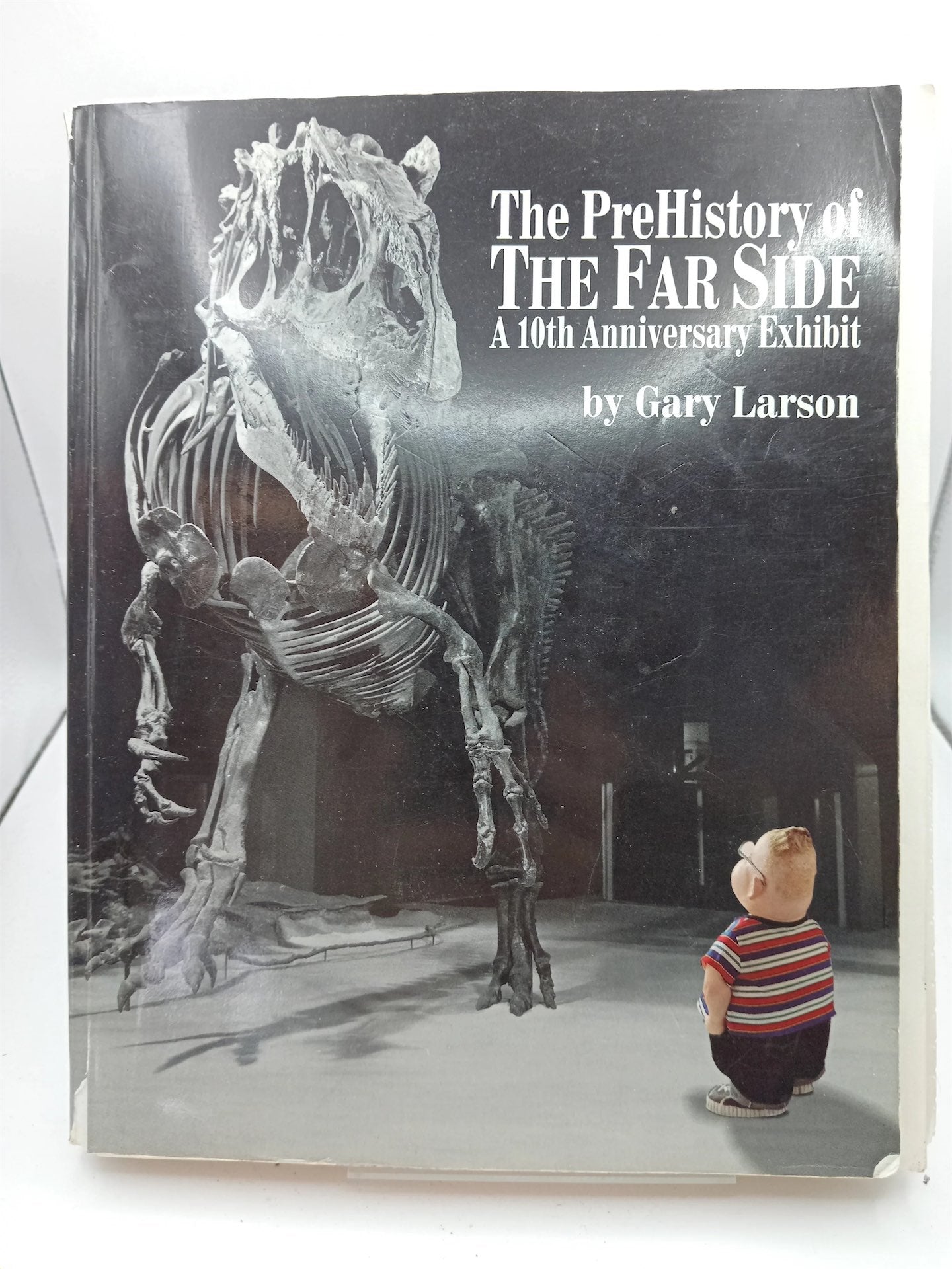 The PreHistory of the Far Side: a 10th anniversary exhibit by Gary Lar ...