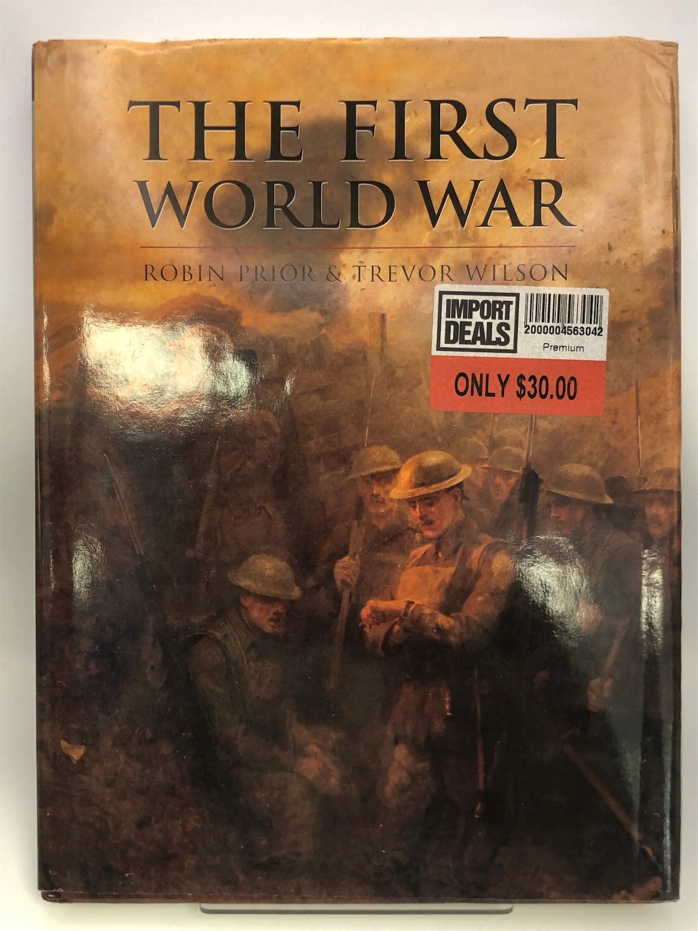 The First World War (History of Warfare) by Robin Prior,Trevor Wilson ...
