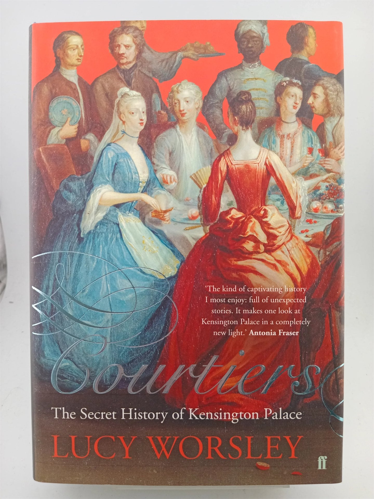 Courtiers: The Secret History of Kensington Palace by Lucy Worsley ...