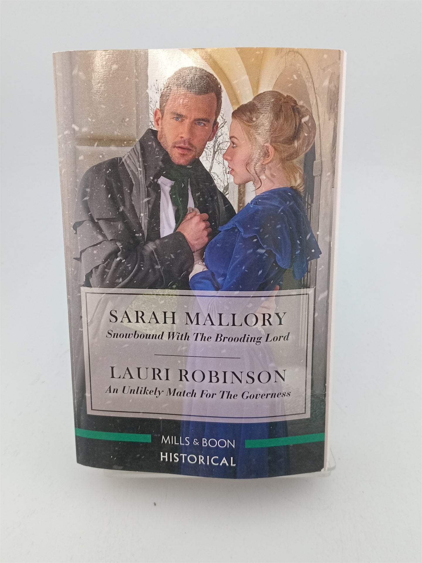 Snowbound with the Brooding Lord by Sarah Mallory /An Unlikely Match f ...