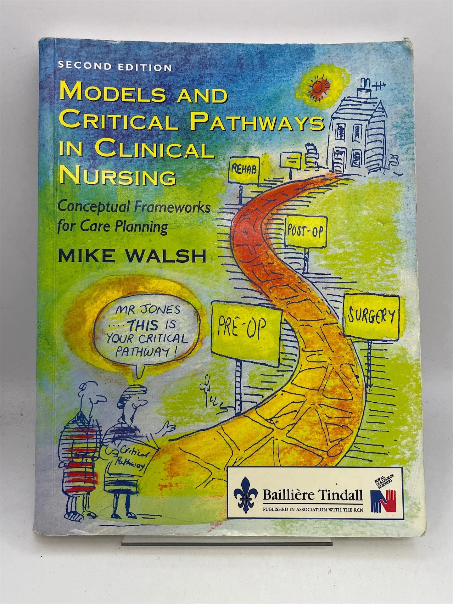 Models and Critical Pathways in Clinical Nursing: Conceptual Framework ...