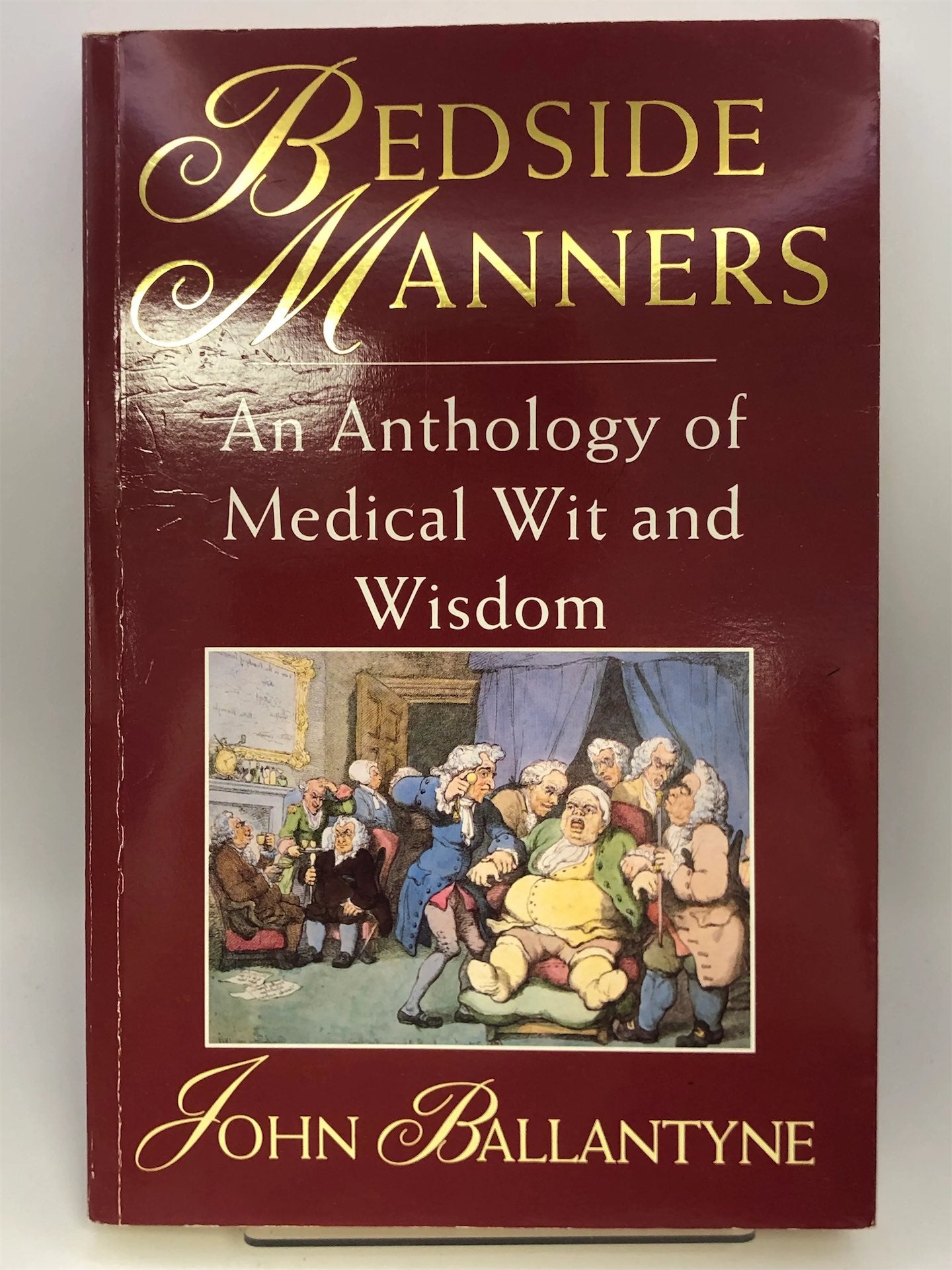 Bedside Manners: an Anthology of Medical Wit by John Ballantyne – Book ...
