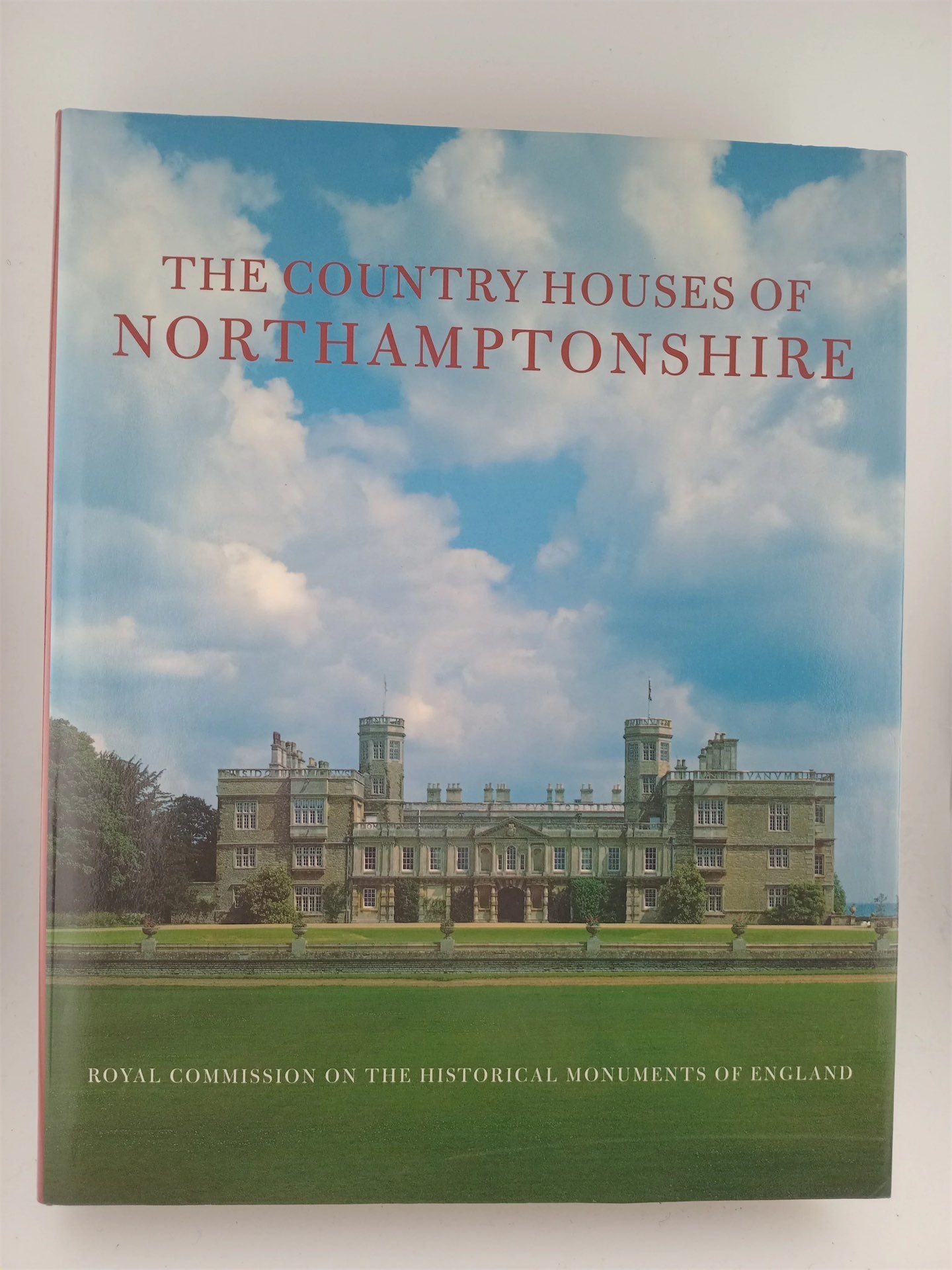The Country Houses of Northamptonshire by John Heward, Robert Taylor ...