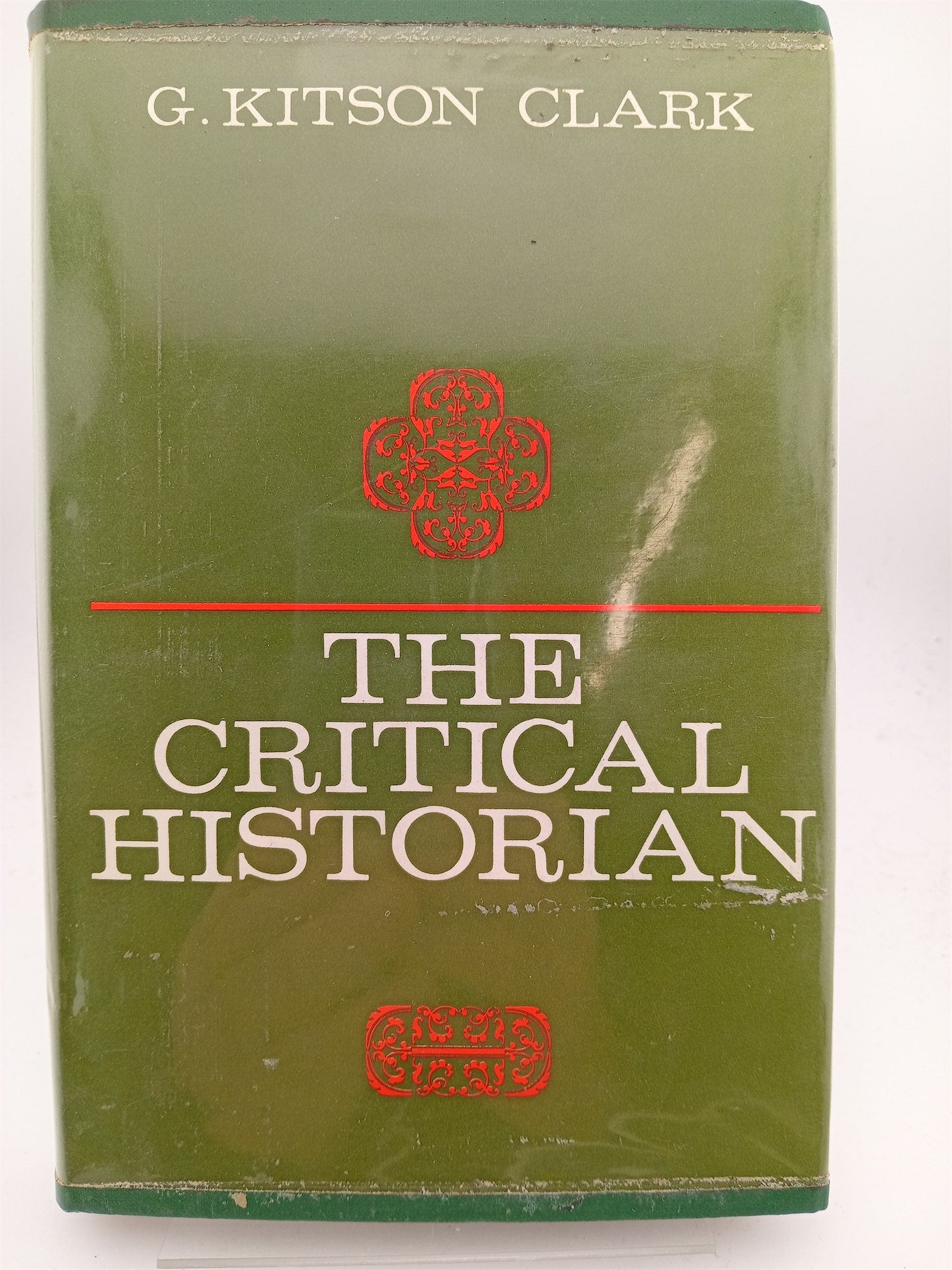 The Critical Historian by G. Kitson Clark – Book Express
