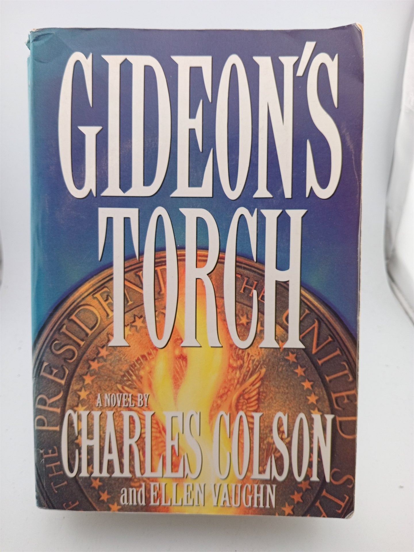 Gideon's Torch by Charles W. Colson,Ellen Santilli Vaughn – Book Express