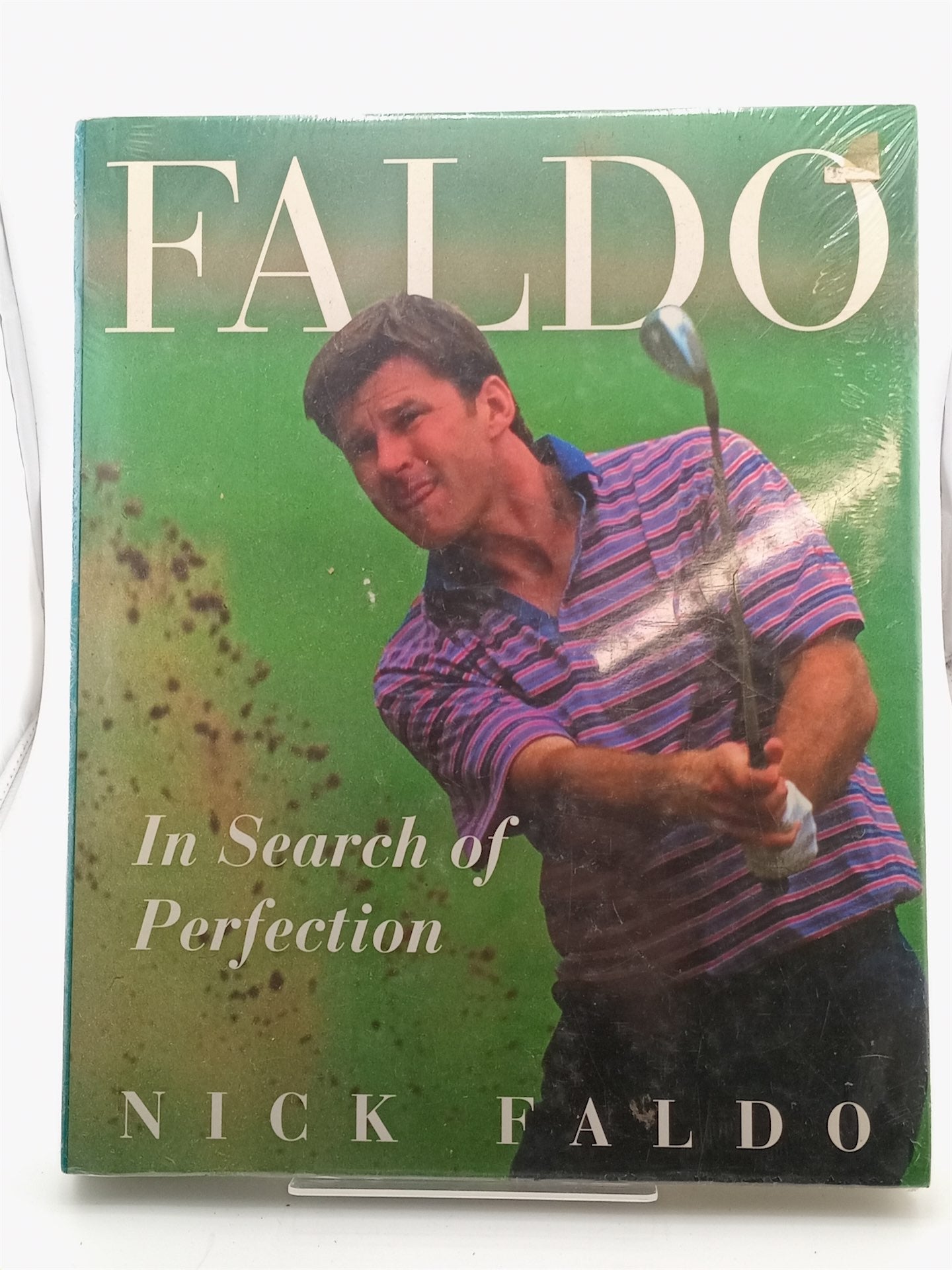 Faldo: In Search of Perfection by Nick Faldo, Bruce Critchley, David C ...