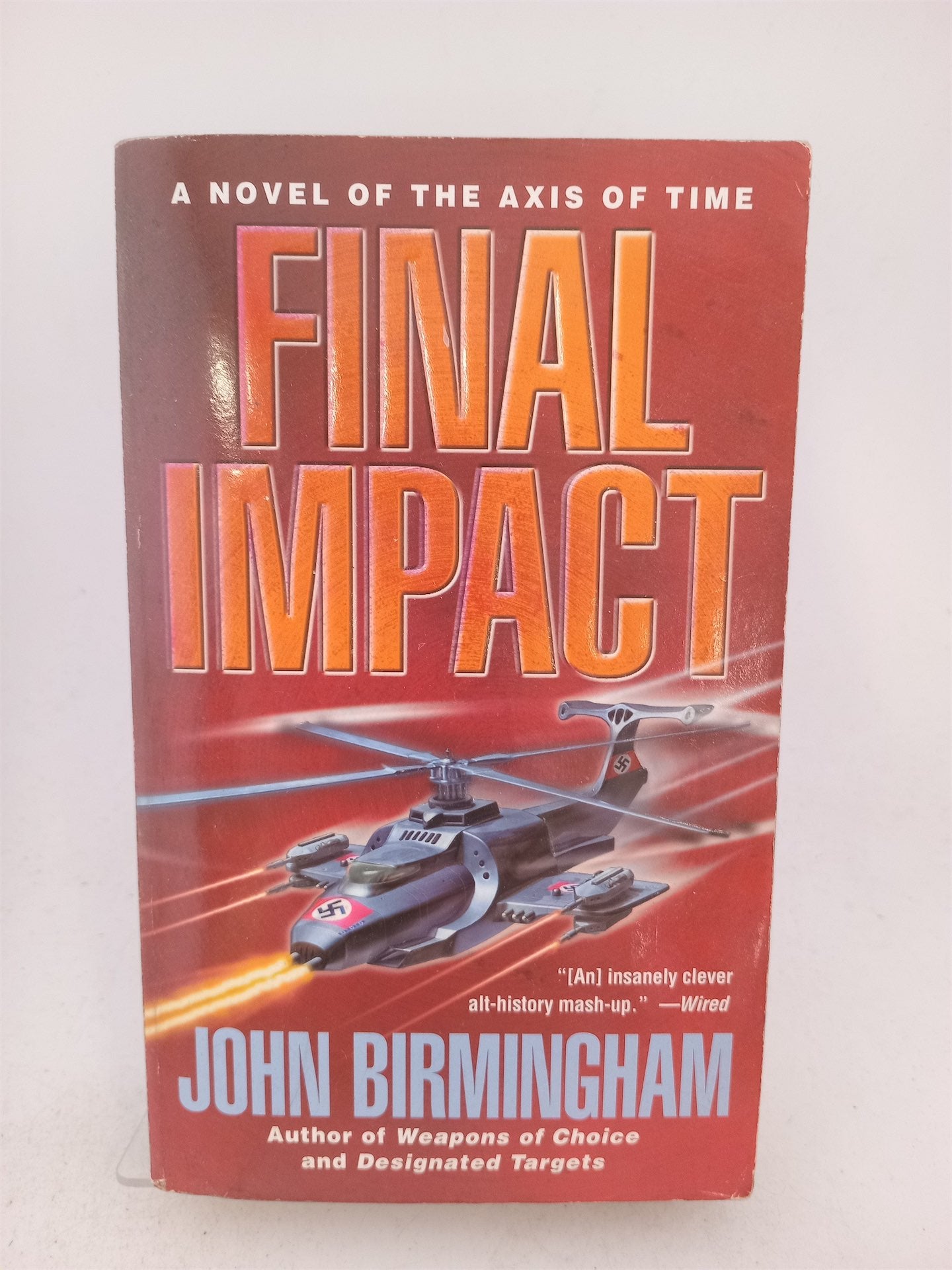 Final Impact World War 2.3 by John Birmingham – Book Express