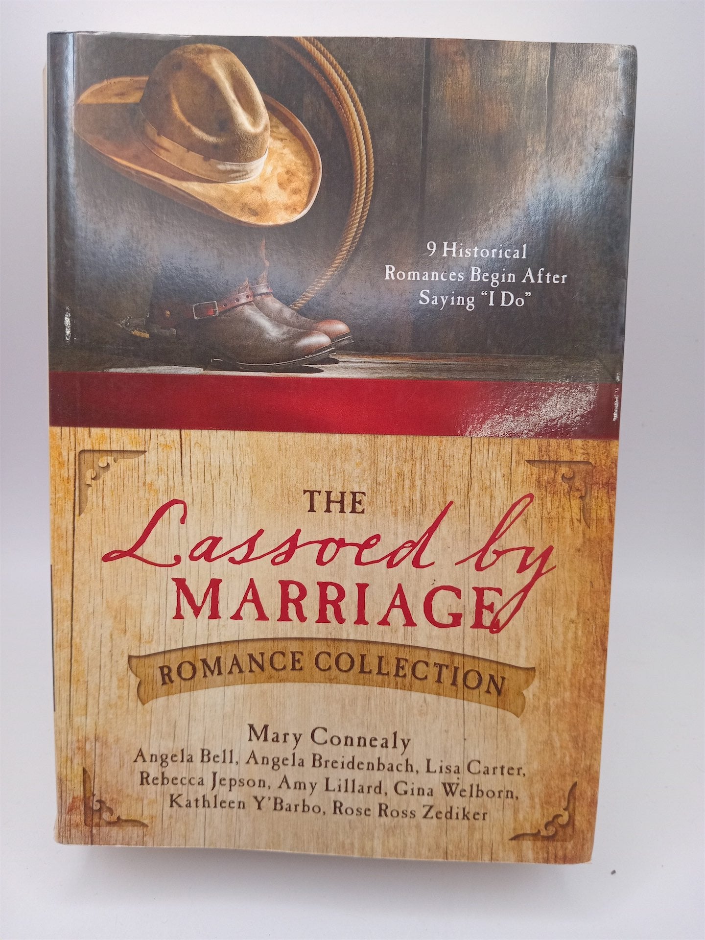 The Lassoed by Marriage Romance Collection: 9 Historical Romances Begi ...