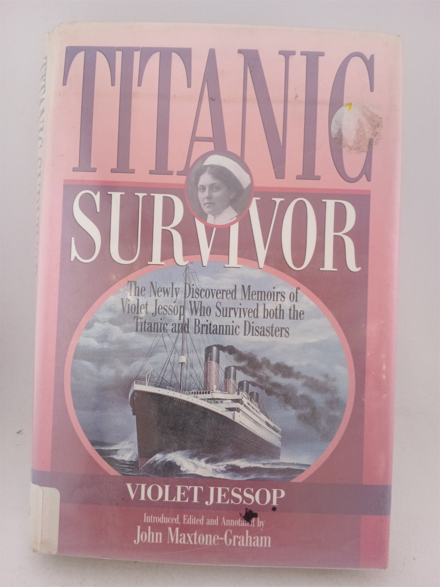 Titanic Survivor by Violet Jessop,John Maxtone-Graham – Book Express