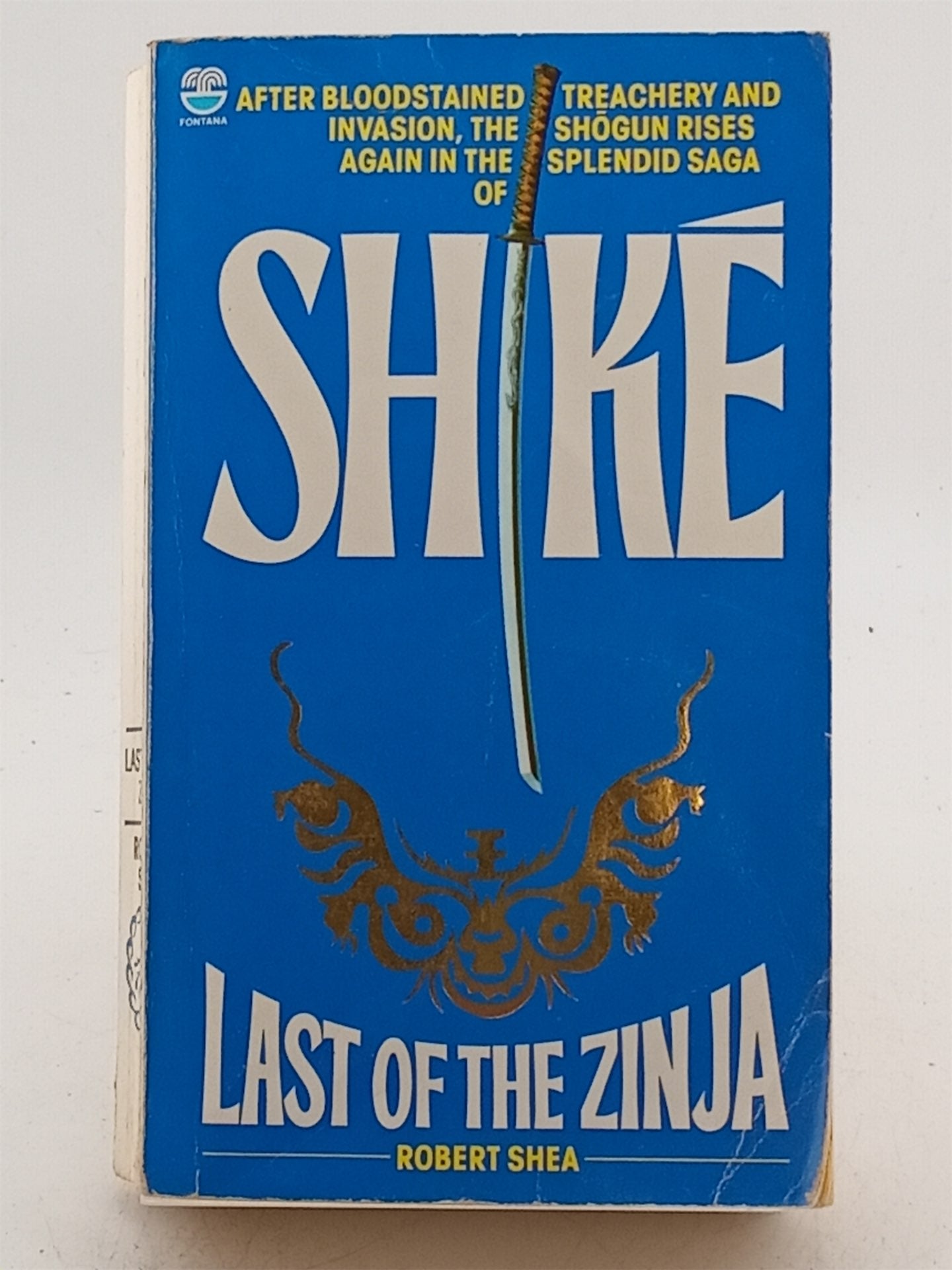 Shike - Last of the Zinja by Robert Shea – Book Express