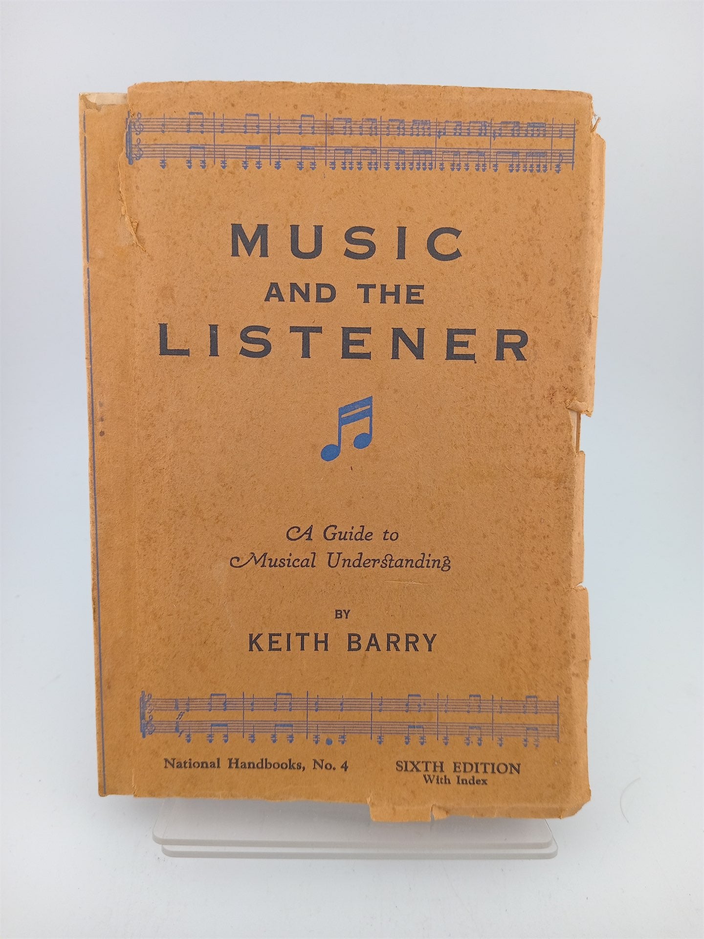 Music and the Listener: a guide to musical understanding by Keith Barr ...