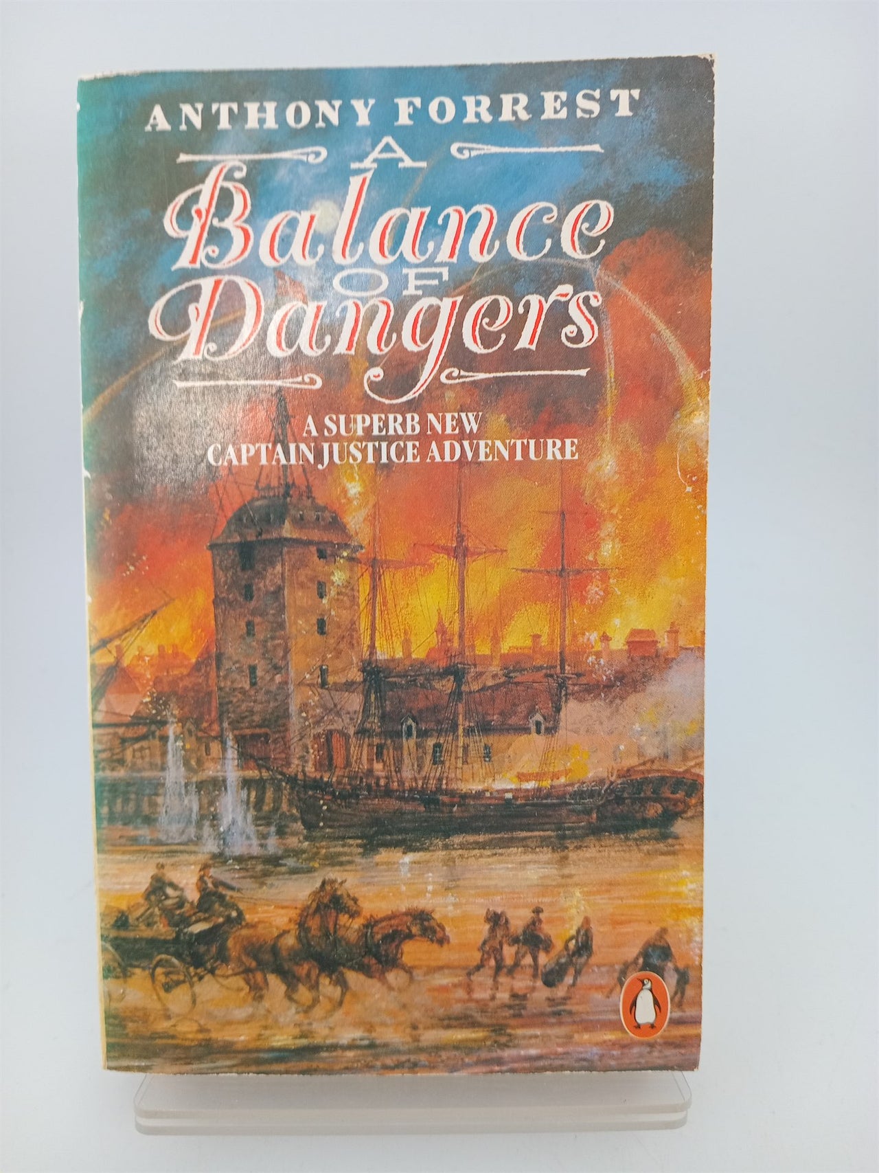 A Balance of Dangers by Anthony Forrest – Book Express