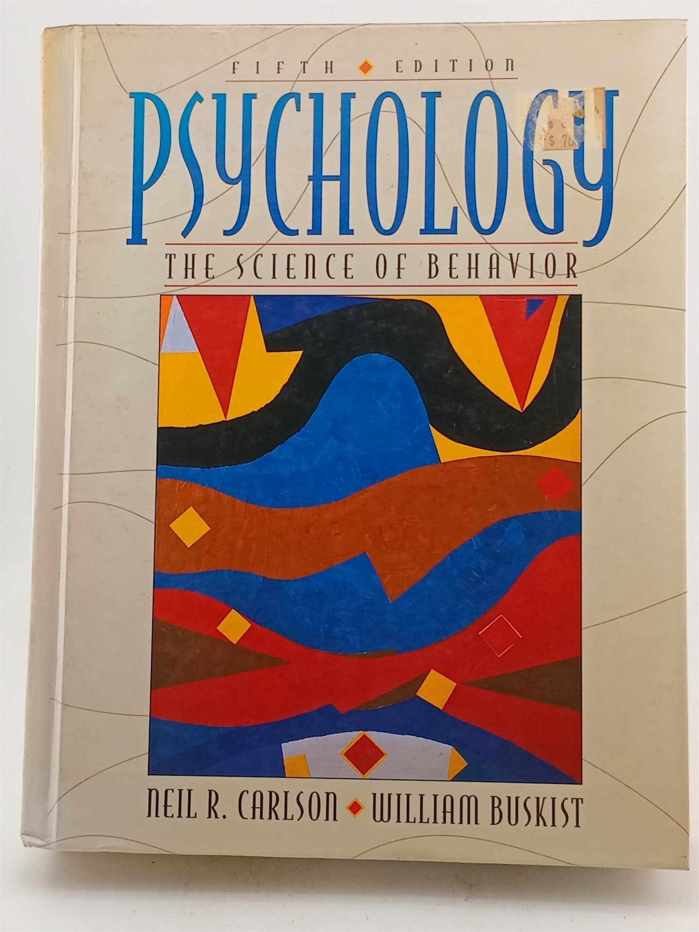 Psychology: The Science of Behavior by Neil R. Carlson, William Buskis ...