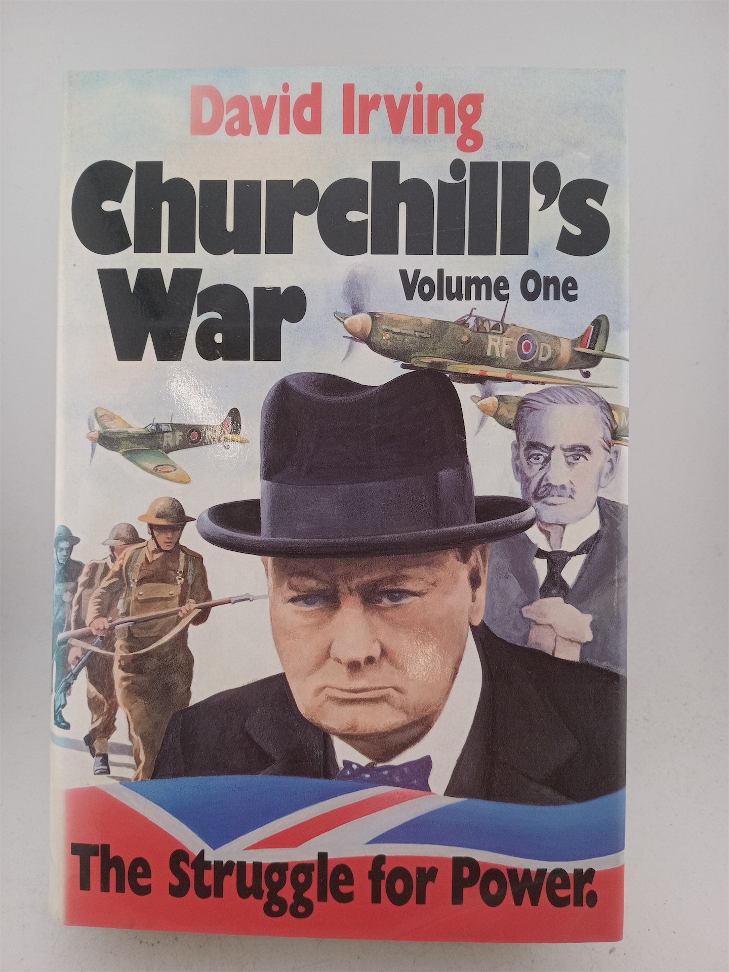 Churchill's War: The Struggle for Power by David Irving – Book Express