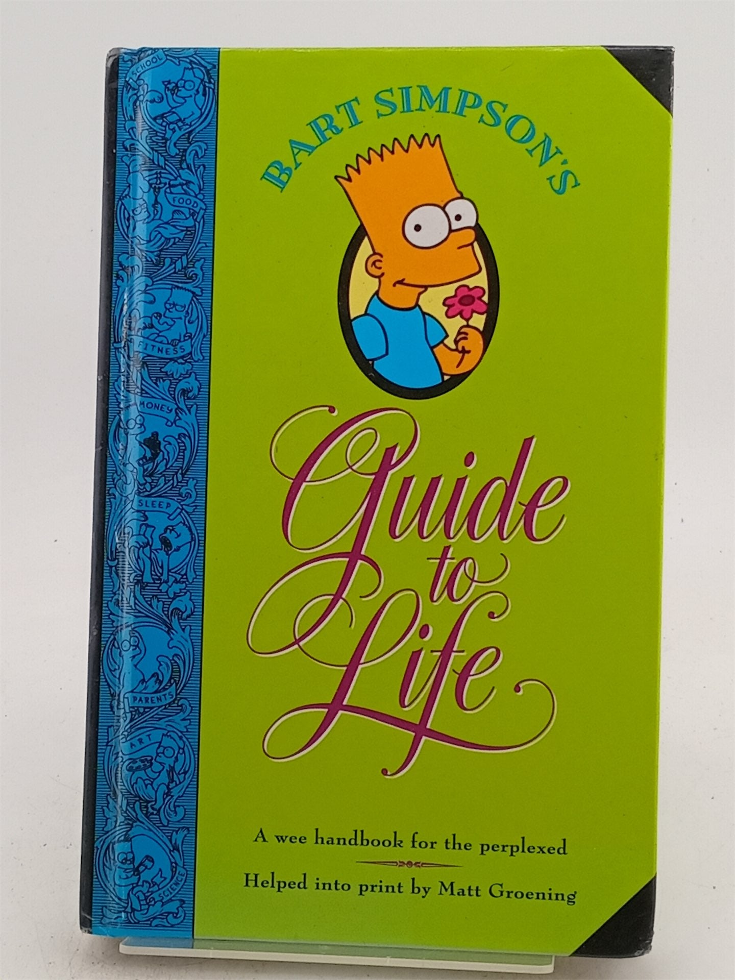 Bart Simpson's Guide to Life: A Wee Handbook for the Perplexed by Matt ...